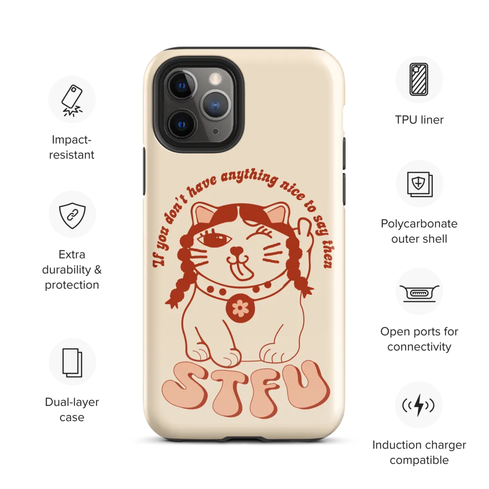 Be Kind or Just STFU Phone Case | Clara Dao Merch - It's Confidence Baby