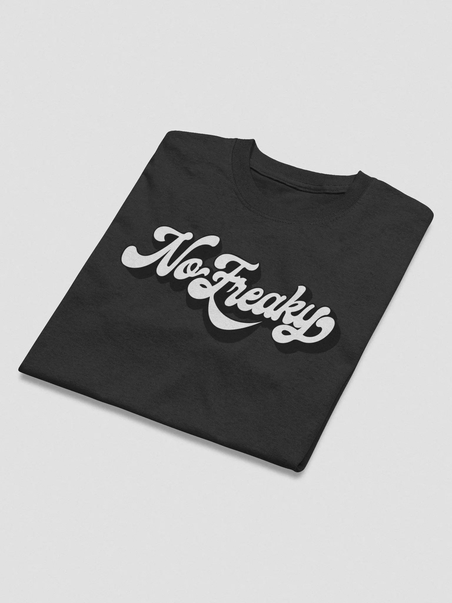 No Freaky T-Shirt | From the Village