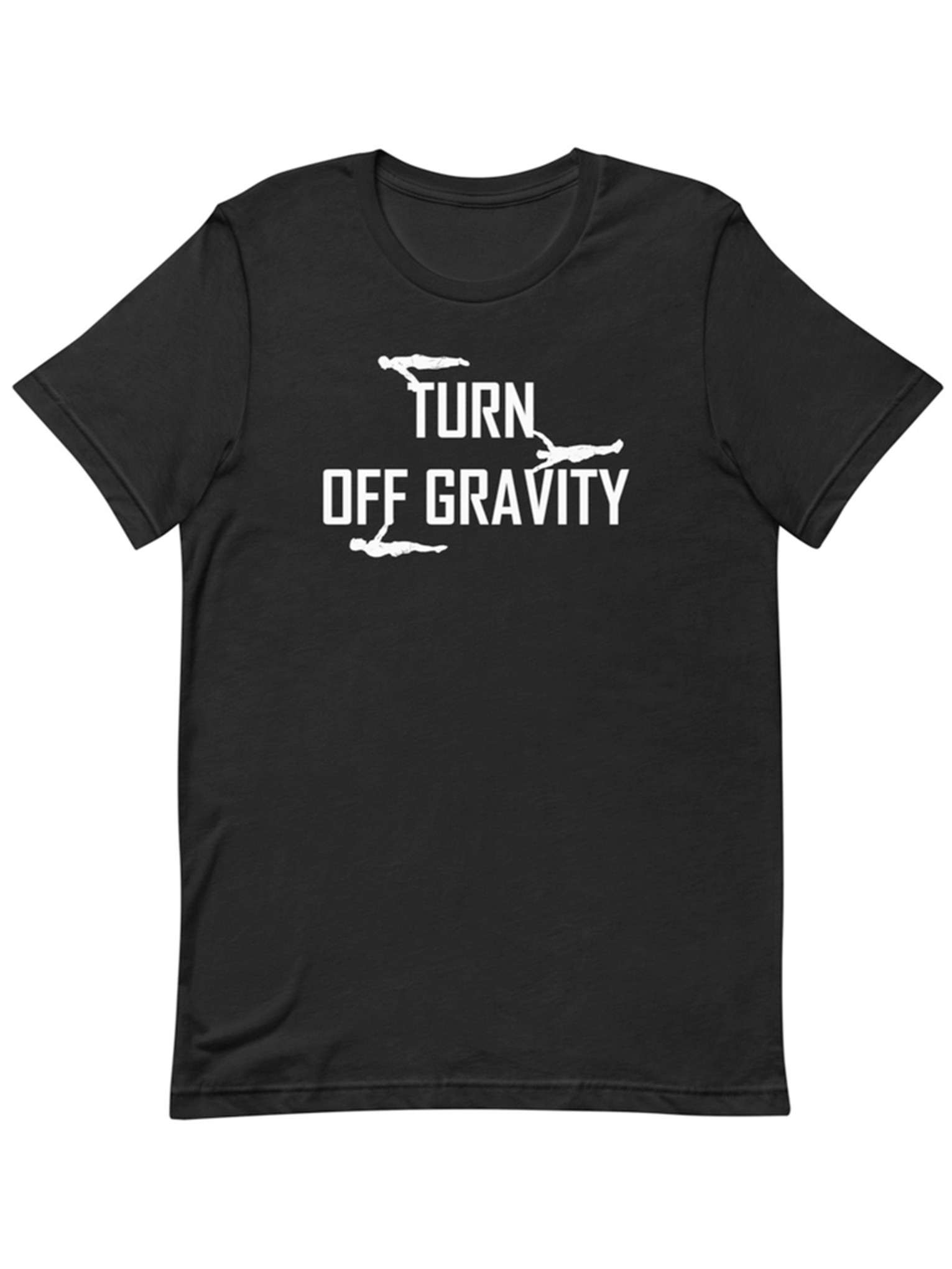Turn Off Gravity T Shirt Brandon William
