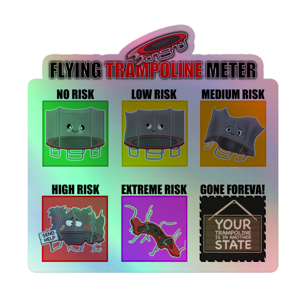 Flying Trampoline Holographic Sticker | Max Velocity