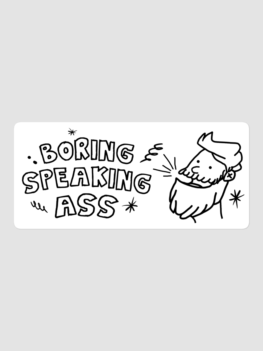 Boring Speaking Sticker | robodessert
