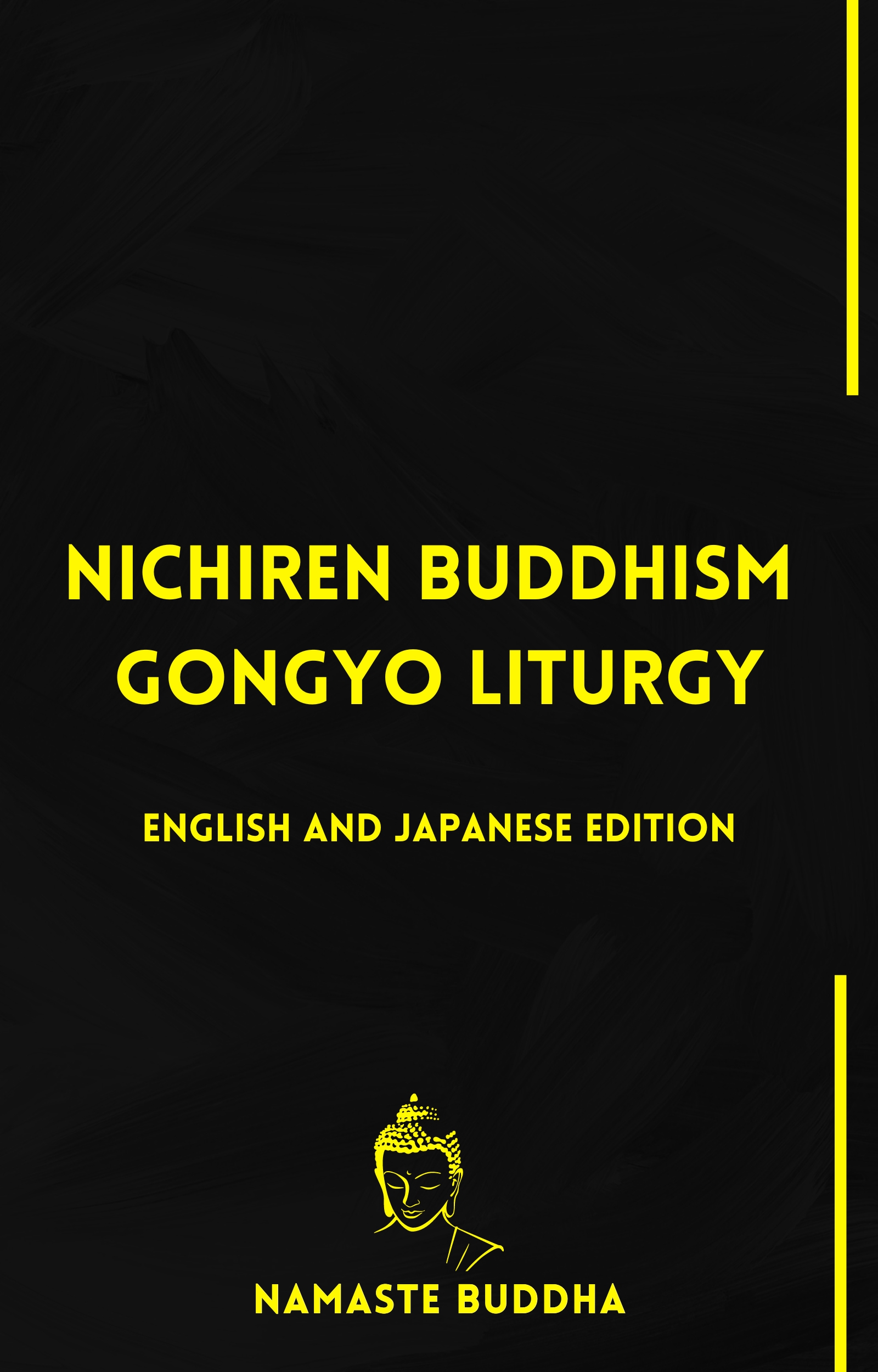 Nichiren Buddhism New Gongyo Liturgy Yellow Font [PDF]: With SGI ...